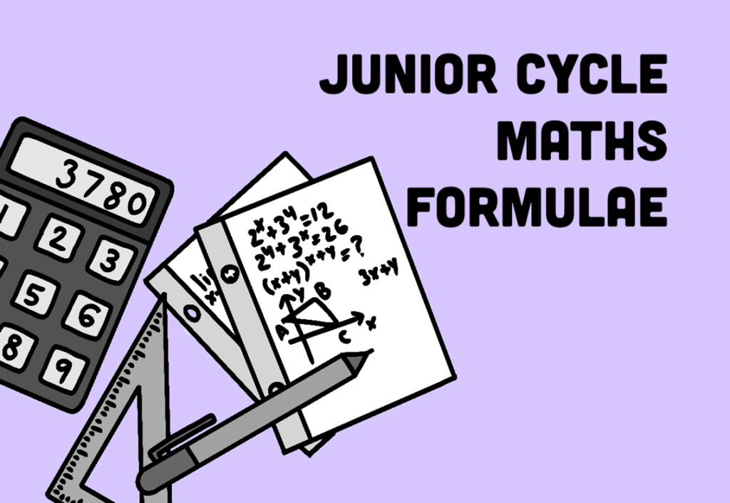 Junior Cycle Maths Formulas You Must Know