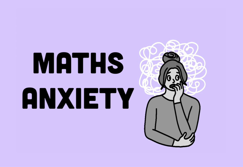Maths Anxiety: Fully Explained
